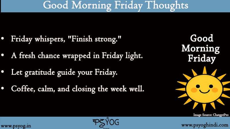Good Morning Friday: Blessings, Quotes, Funny & Motivational Wishes - psyog