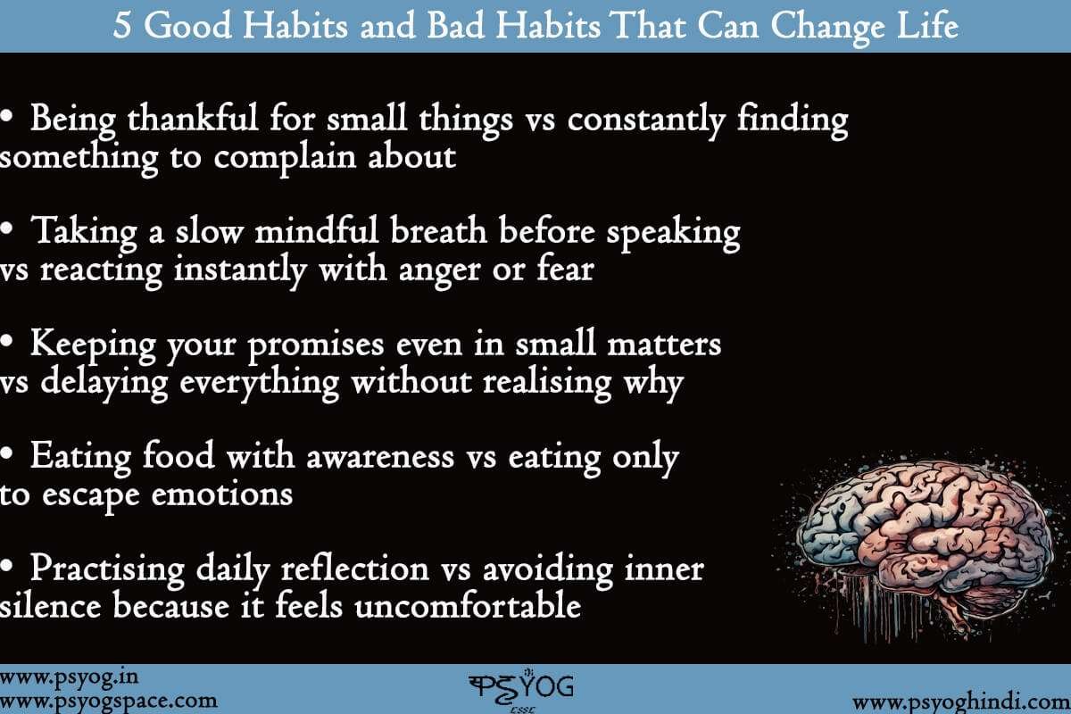 Good Habits And Bad Habits Guide To Change - psyog